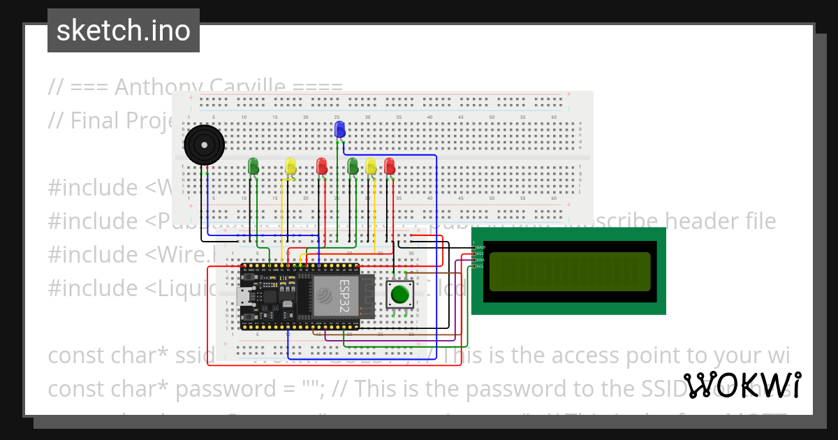 Final Project-Anthony Carville - Wokwi ESP32, STM32, Arduino Simulator