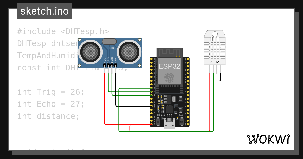 Ultrasonic Sensor Andand Dht 22 Sensor Wokwi Esp32 Stm32 Arduino Simulator 5940