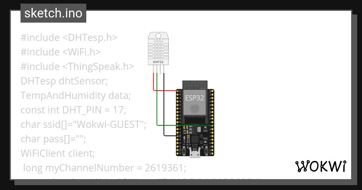 DHT 22 WITH THINKSPEAK - Wokwi ESP32, STM32, Arduino Simulator DHT 22 WITH THINKSPEAK - Wokwi ESP32, STM32, Arduino Simulator
