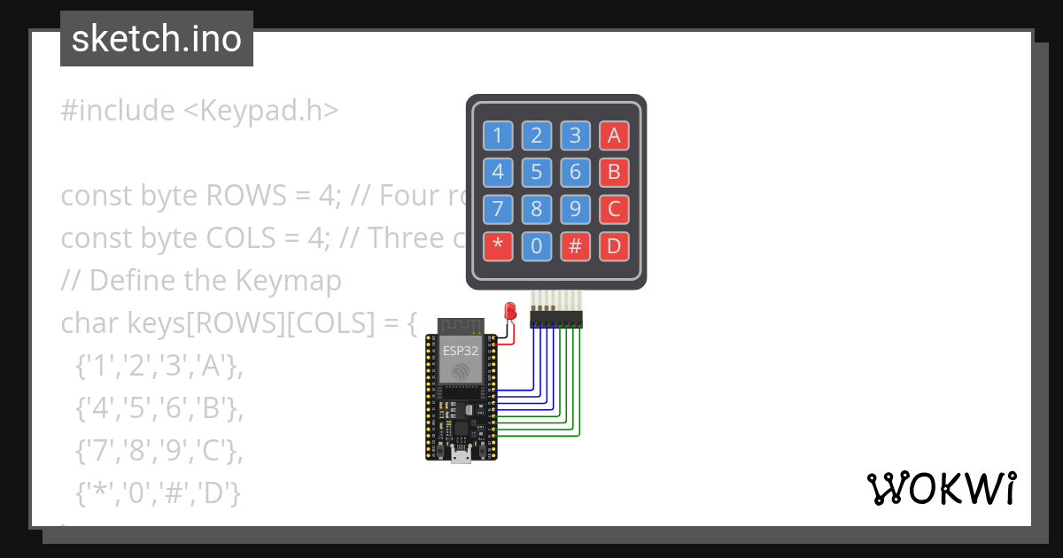Keypad Matrix - Wokwi ESP32, STM32, Arduino Simulator