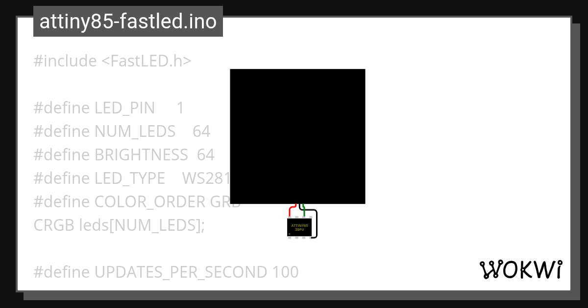 attiny85-fastled.ino Copy - Wokwi ESP32, STM32, Arduino Simulator