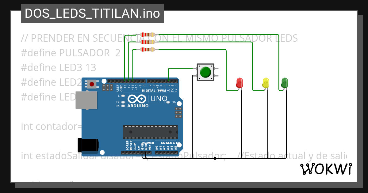 PULSADOR_SECUENCIA_TRES_LEDS_V2 - Wokwi ESP32, STM32, Arduino Simulator PULSADOR_SECUENCIA_TRES_LEDS_V2 - Wokwi ESP32, STM32, Arduino Simulator