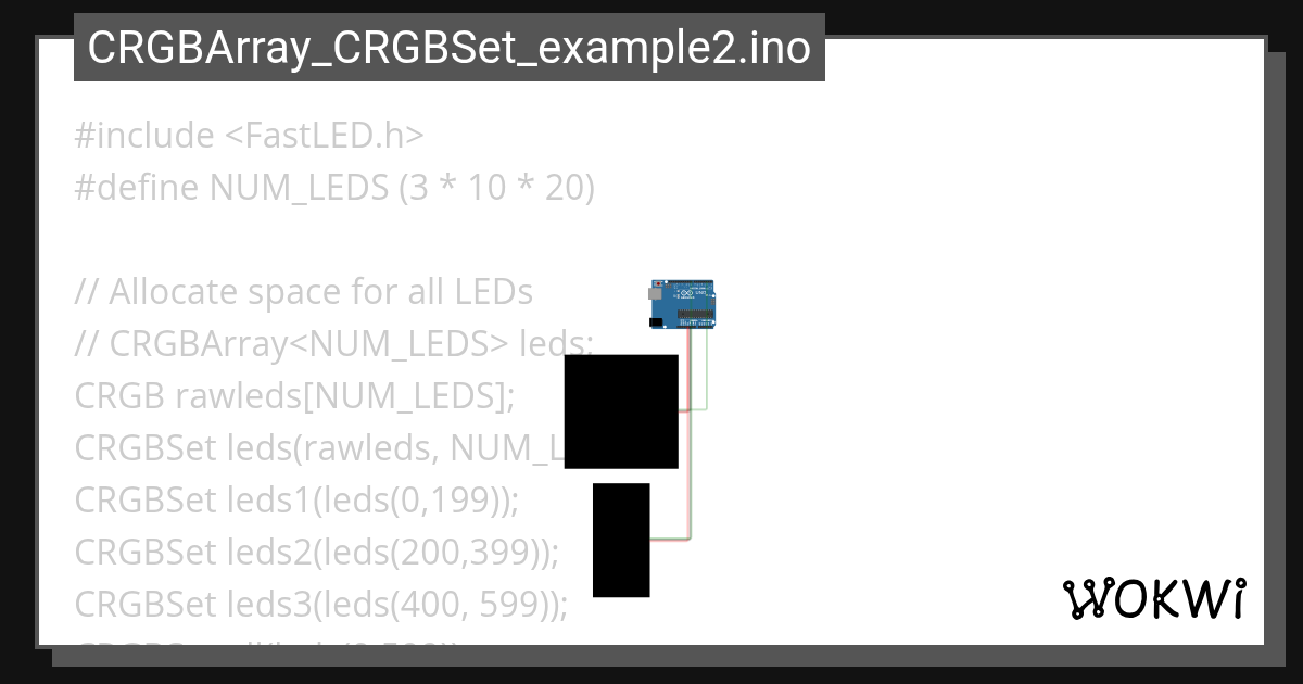 CRGBArray_CRGBSet_example2 Copy - Wokwi ESP32, STM32, Arduino Simulator