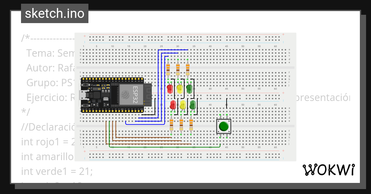 Nivelación Semáforo 2 Zumba Francisco PS1 - Wokwi ESP32, STM32, Arduino Simulator