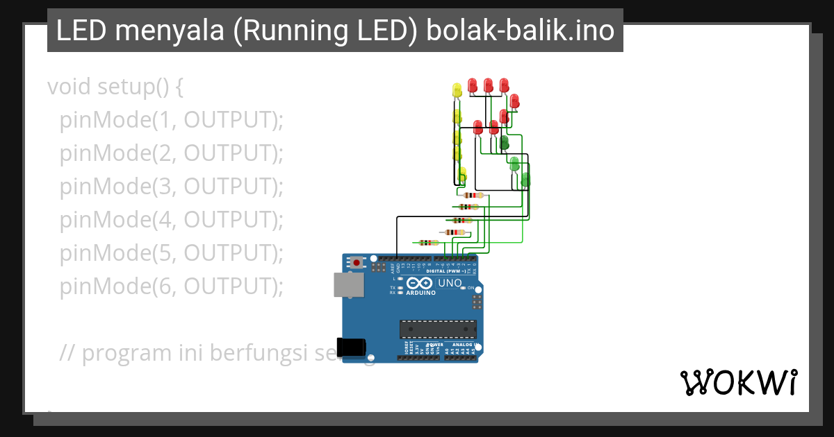 lampu menyala bergantian arduino bolak balik uno Copy - Wokwi ESP32, STM32, Arduino Simulator