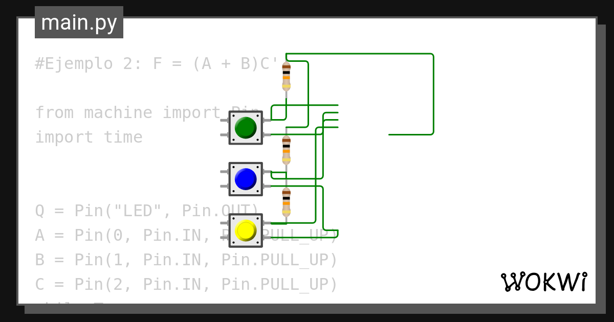 Ejemplo 2 Compuertas Logicas Wokwi Esp32 Stm32 Arduino Simulator 2225