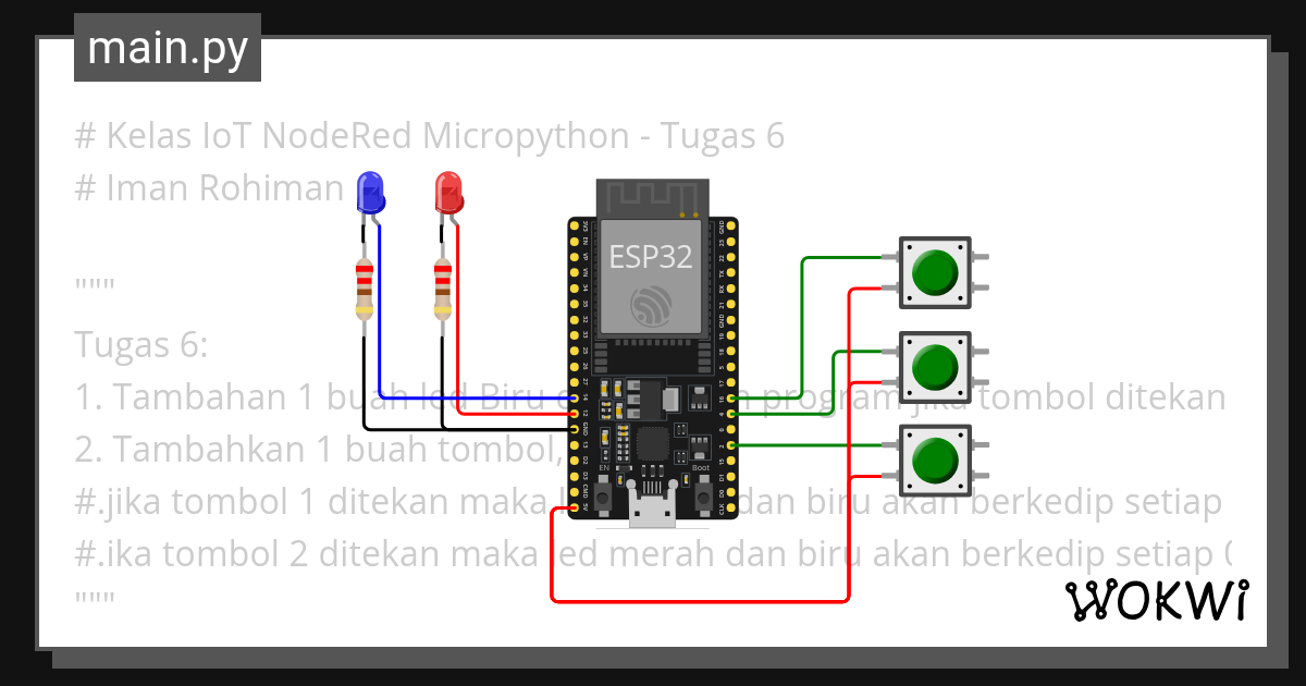 Kelas IoT NodeRed Micropython - Tugas 6 - Wokwi ESP32, STM32, Arduino Simulator