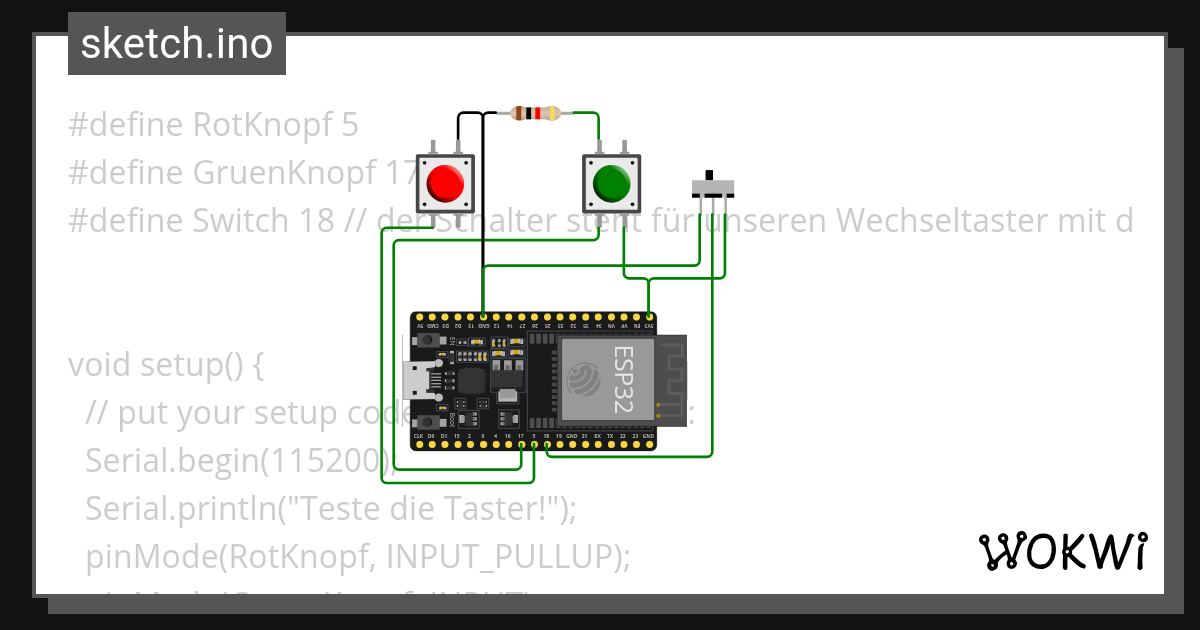 Teste die Taster - Wokwi ESP32, STM32, Arduino Simulator