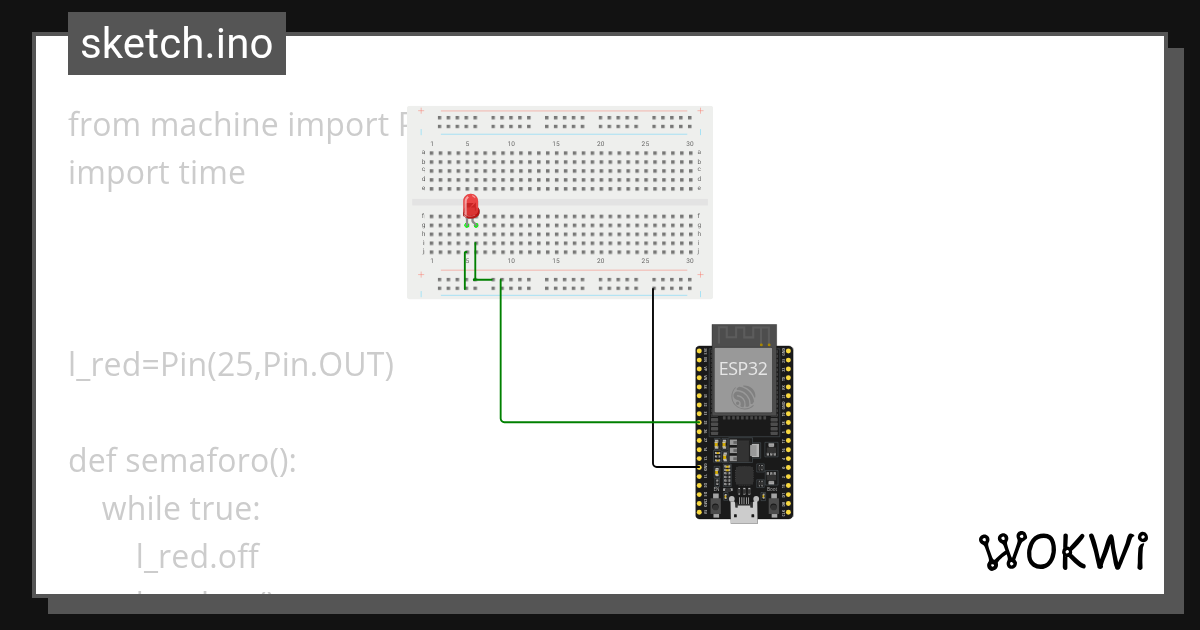 main.py - Wokwi ESP32, STM32, Arduino Simulator