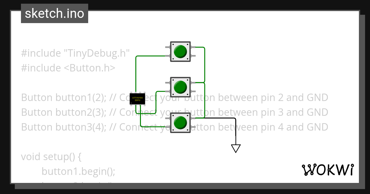 Attiny85 Button Test Copy Wokwi Esp32 Stm32 Arduino Simulator 8139