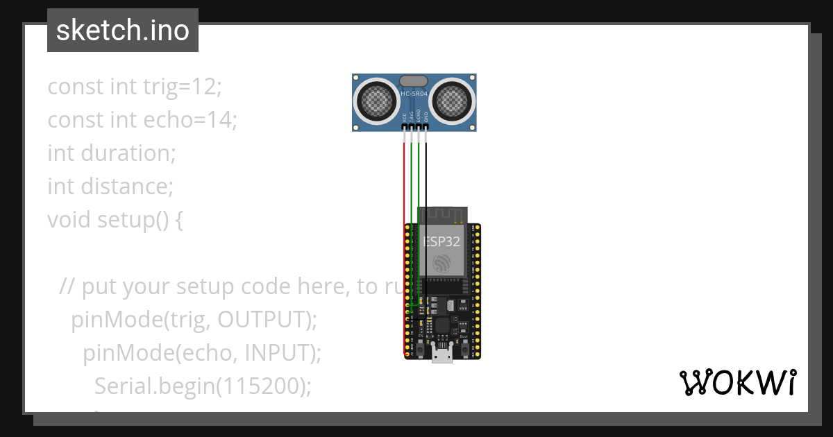 122_Mohan_Ultrasonicsenor - Wokwi ESP32, STM32, Arduino Simulator