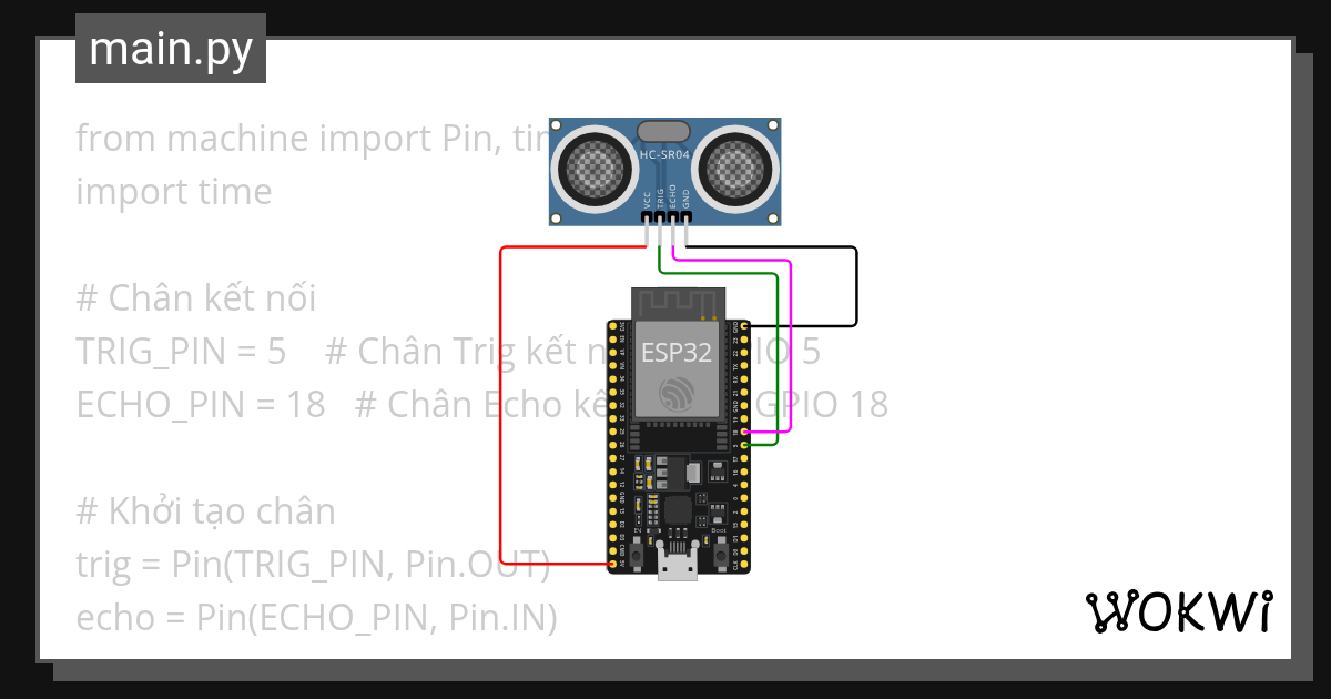 Micropython Using Esp32 Hc Sr04 đo Kc Wokwi Esp32 Stm32 Arduino Simulator