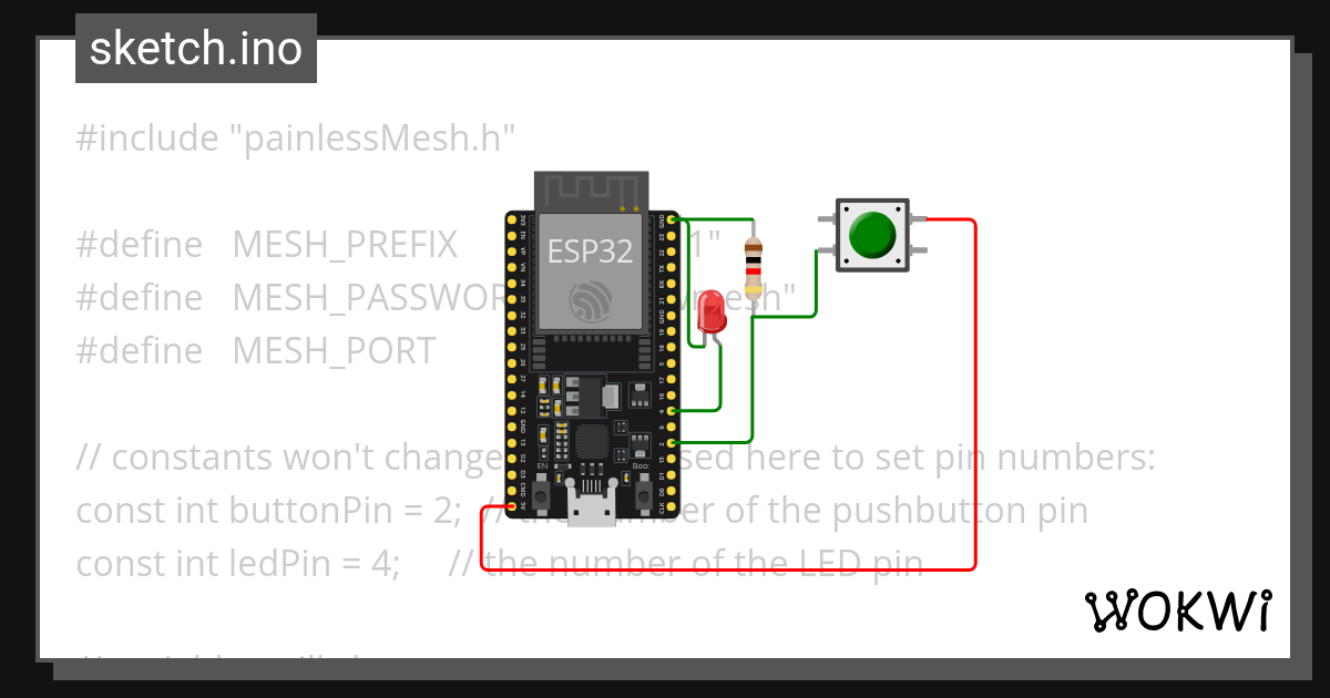 ESP32 Pushbutton Painless Mesh - Wokwi ESP32, STM32, Arduino Simulator