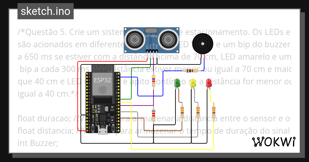 A11L - Questão 5.1 Sensor Ultrassônico - Estacionamento - Wokwi ESP32, STM32, Arduino Simulator