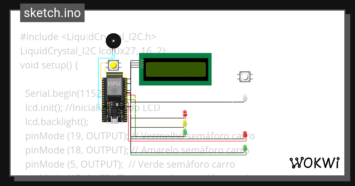 Projeto de PED - Semáforo🚦 - Wokwi ESP32, STM32, Arduino Simulator