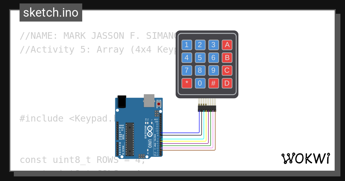 Activity 5 Array 4x4 Keypad Wokwi Esp32 Stm32 Arduino Simulator