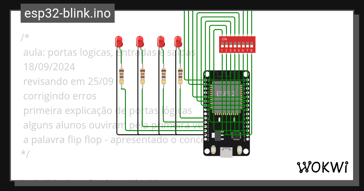 esp32-leds_base2- portas logicas bita abit - Wokwi ESP32, STM32, Arduino Simulator