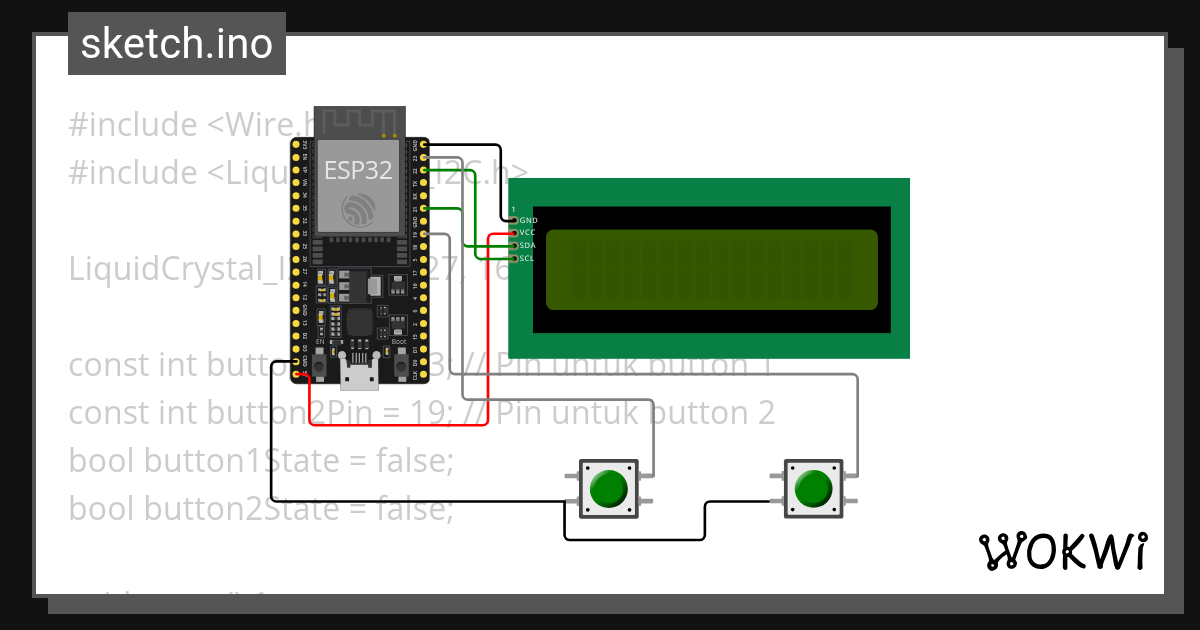 2 push button 1 lCD 12 C - Wokwi ESP32, STM32, Arduino Simulator