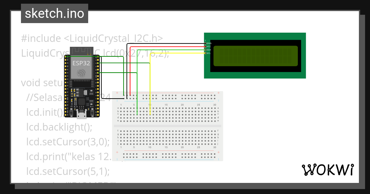 NABILAH 12.2 LCD I2C - Wokwi ESP32, STM32, Arduino Simulator