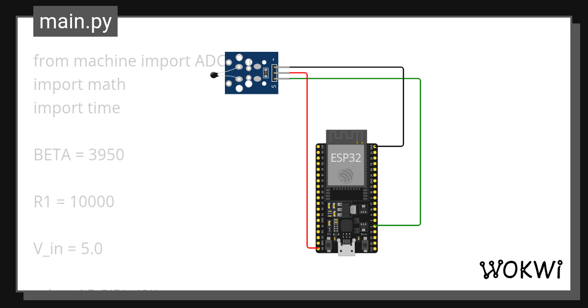 NTC Micropython ESP32 Copy - Wokwi ESP32, STM32, Arduino Simulator NTC Micropython ESP32 Copy - Wokwi ESP32, STM32, Arduino Simulator
