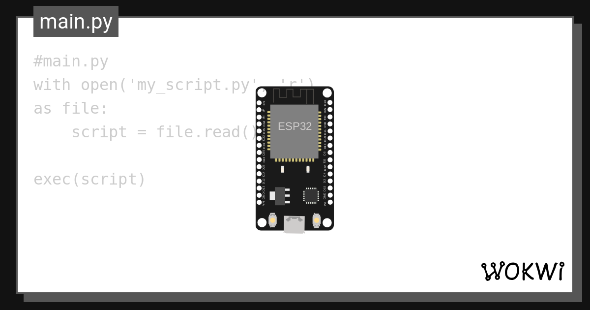 Exe File Myscriptpy On Esp32 Wokwi Esp32 Stm32 Arduino Simulator 8451