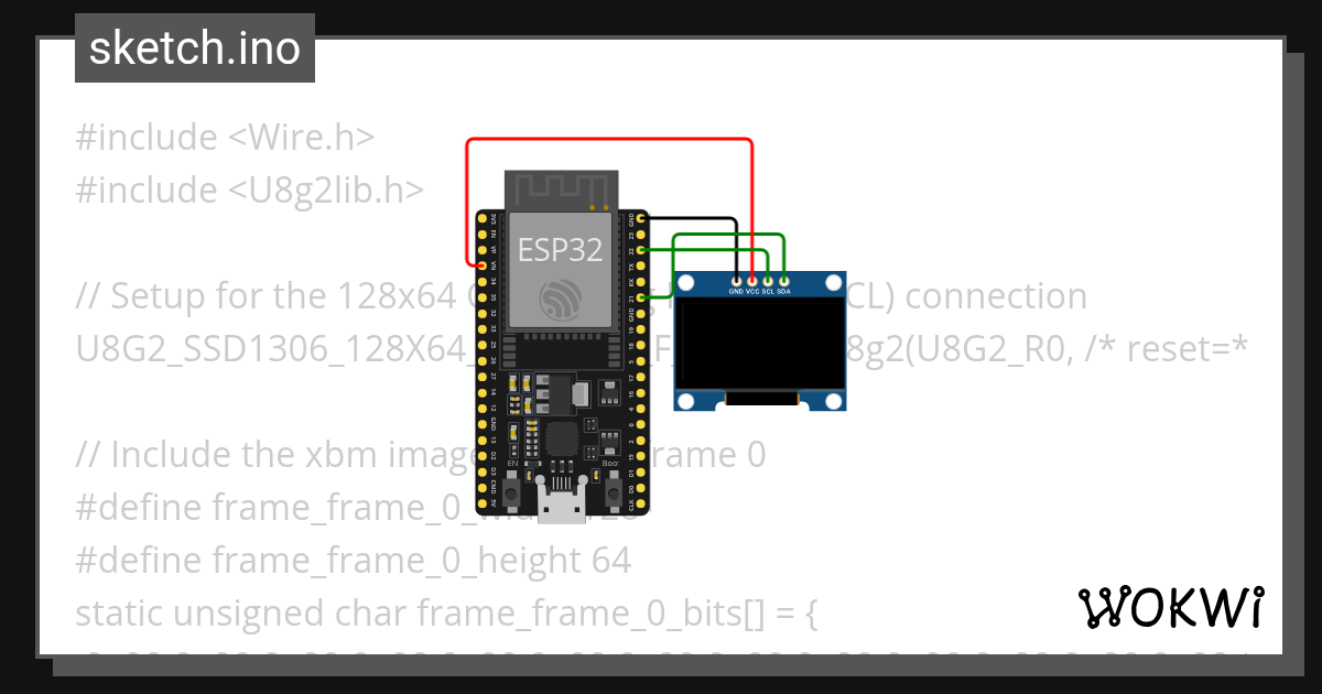 OLED ESP32 GIFL TO FRAME TO XBM - Wokwi ESP32, STM32, Arduino Simulator