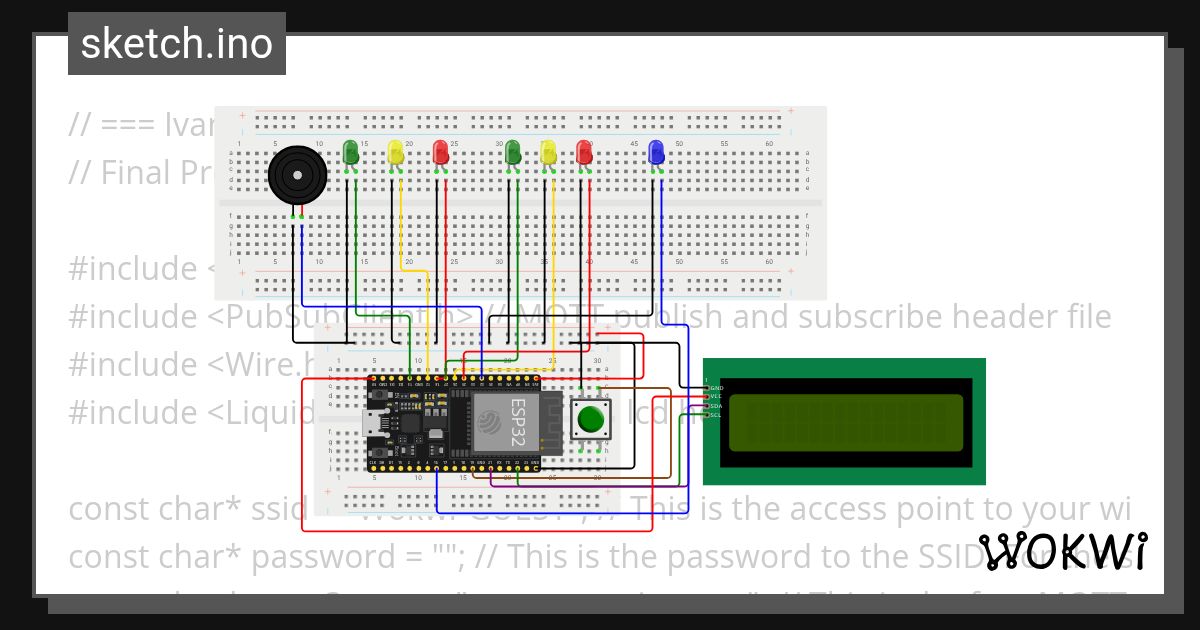 Final Project- Ivan D. Walker - Wokwi ESP32, STM32, Arduino Simulator