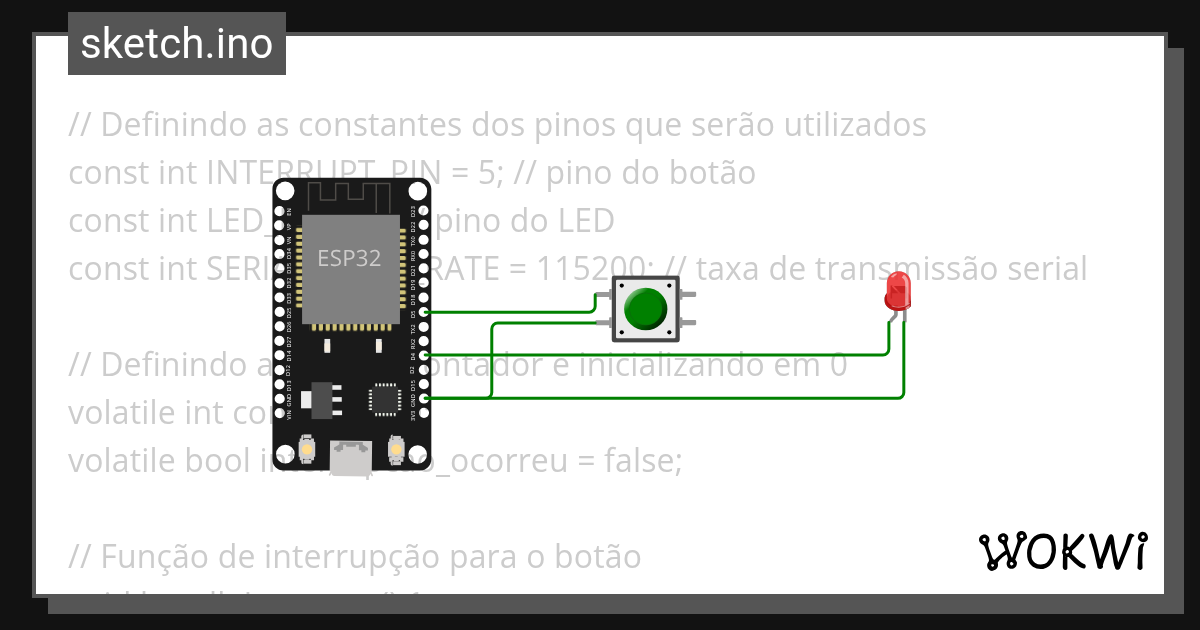 interrupt externa botao Copy - Wokwi ESP32, STM32, Arduino Simulator