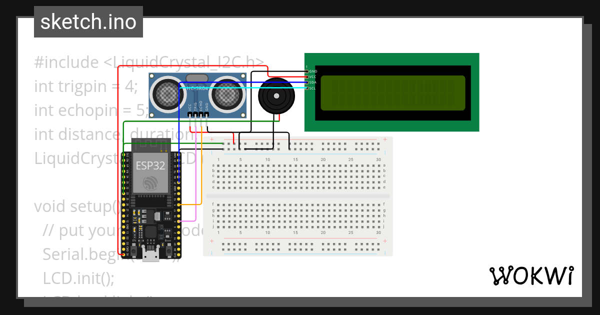 LCD, Buzzer and Ultrasonic - Wokwi ESP32, STM32, Arduino Simulator