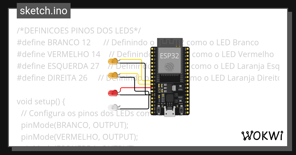 Projeto LEDS - Wokwi ESP32, STM32, Arduino Simulator