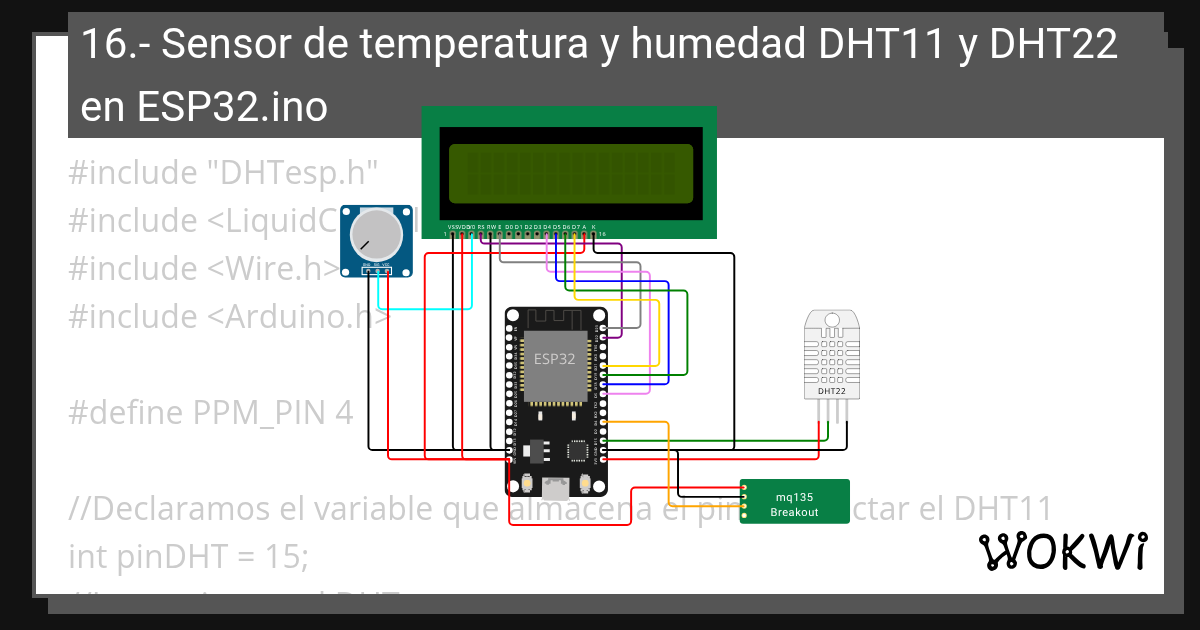 DHT22. LCD. MQ135 en ESP32 Copy - Wokwi ESP32, STM32, Arduino Simulator