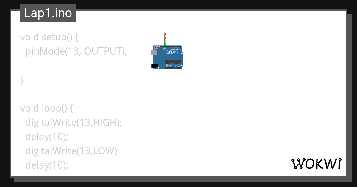 Lap1 - Wokwi ESP32, STM32, Arduino Simulator Lap1 - Wokwi ESP32, STM32, Arduino Simulator