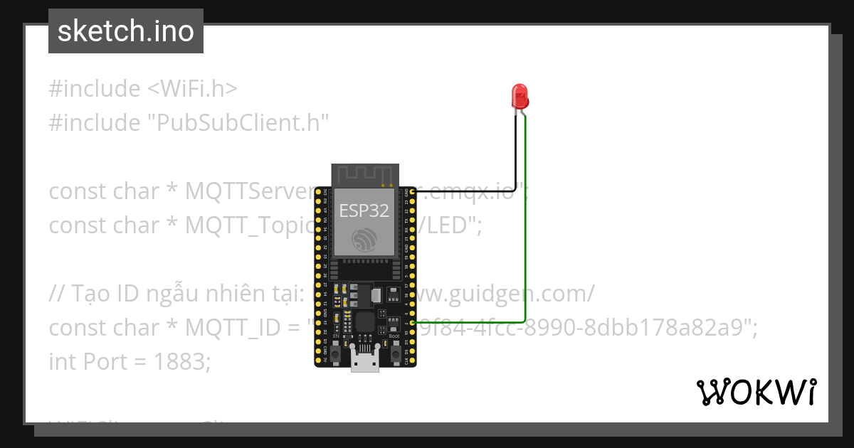 Tuần 3 VD MQTT - Wokwi ESP32, STM32, Arduino Simulator