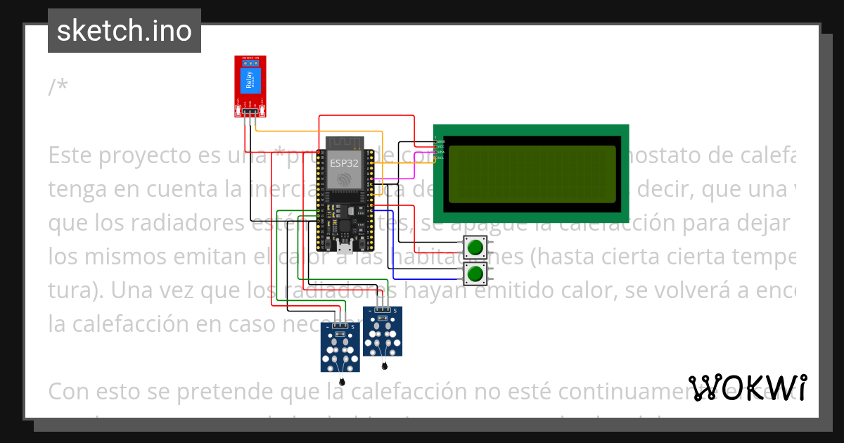 Termostato Calefacción MAX JOSE FELIPE Y FIORELLA - Wokwi ESP32, STM32, Arduino Simulator