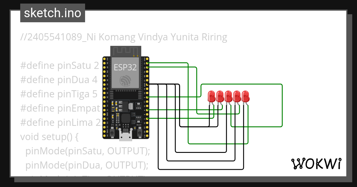 2405541089_Ni Komang Vindya Yunita Riring - Wokwi ESP32, STM32, Arduino Simulator