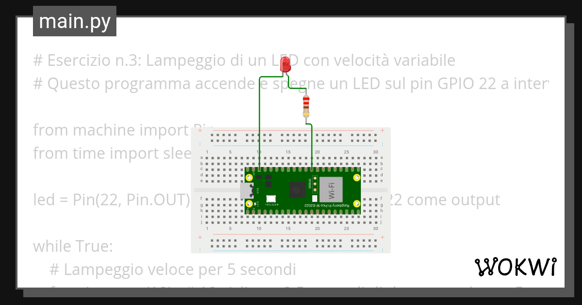 Esercizio n.3.1 Lampeggio veloce e lento per 5 secondi - Wokwi ESP32, STM32, Arduino Simulator