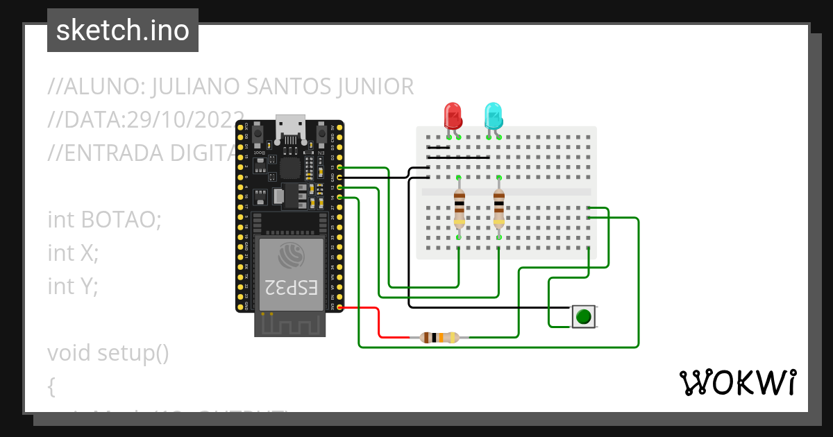 ENTRADA DIGITAIS LETRA C - Wokwi ESP32, STM32, Arduino Simulator ENTRADA DIGITAIS LETRA C - Wokwi ESP32, STM32, Arduino Simulator