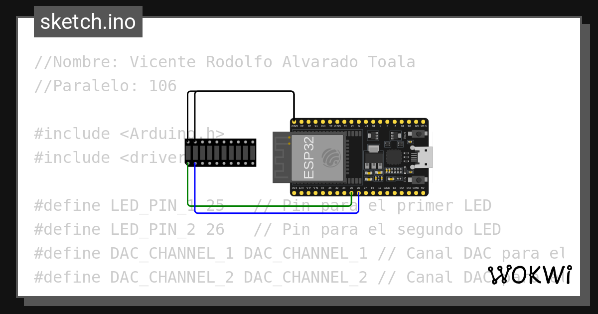 Prepráctica7 Ejercicio3 Vicente Alvarado Wokwi Esp32 Stm32 Arduino Simulator