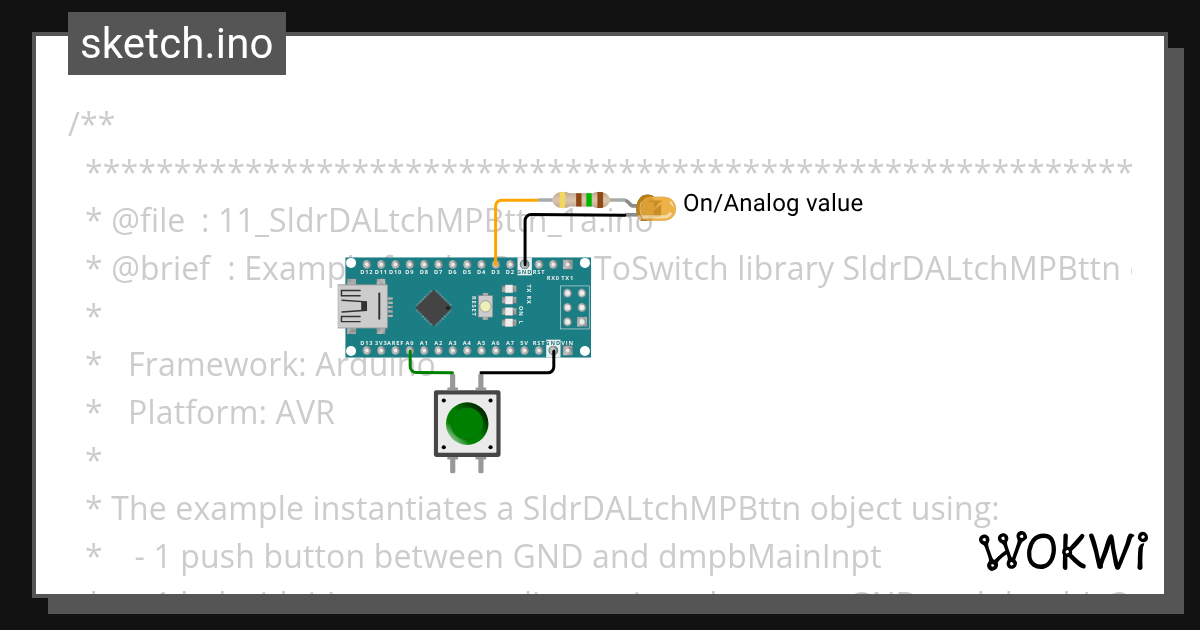 ButonToSwitch_AVR/11_SldrDALtchMPBttn_1a - Wokwi ESP32, STM32, Arduino Simulator