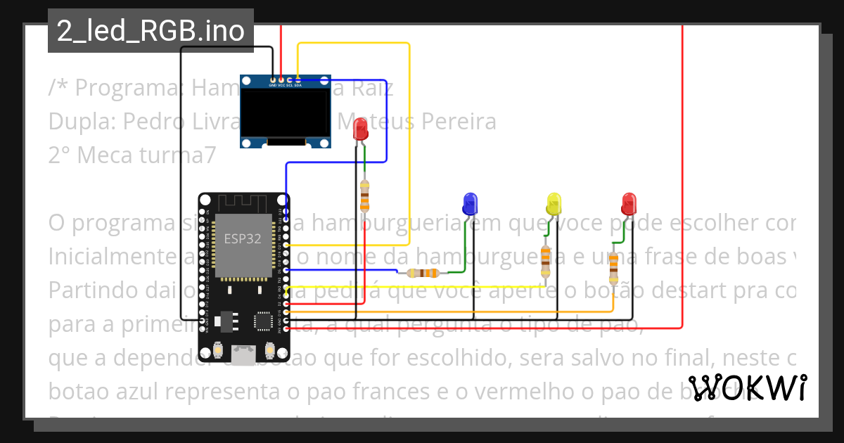 Projeto_Hamburgueria_Raiz Copy - Wokwi ESP32, STM32, Arduino Simulator