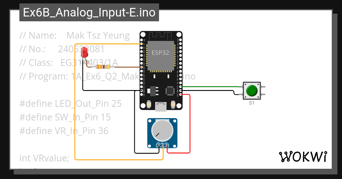 1A_Ex6_Q2_MakTszYeung - Wokwi ESP32, STM32, Arduino Simulator