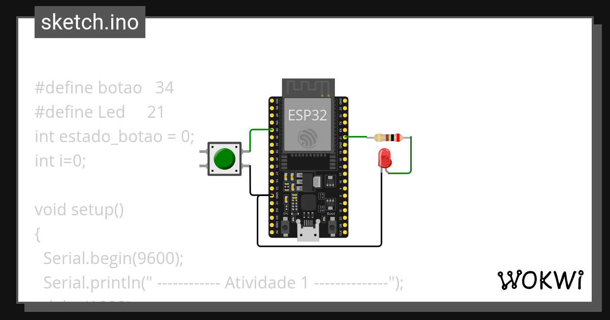 Atividade 1 Micro Wokwi Esp32 Stm32 Arduino Simulator 