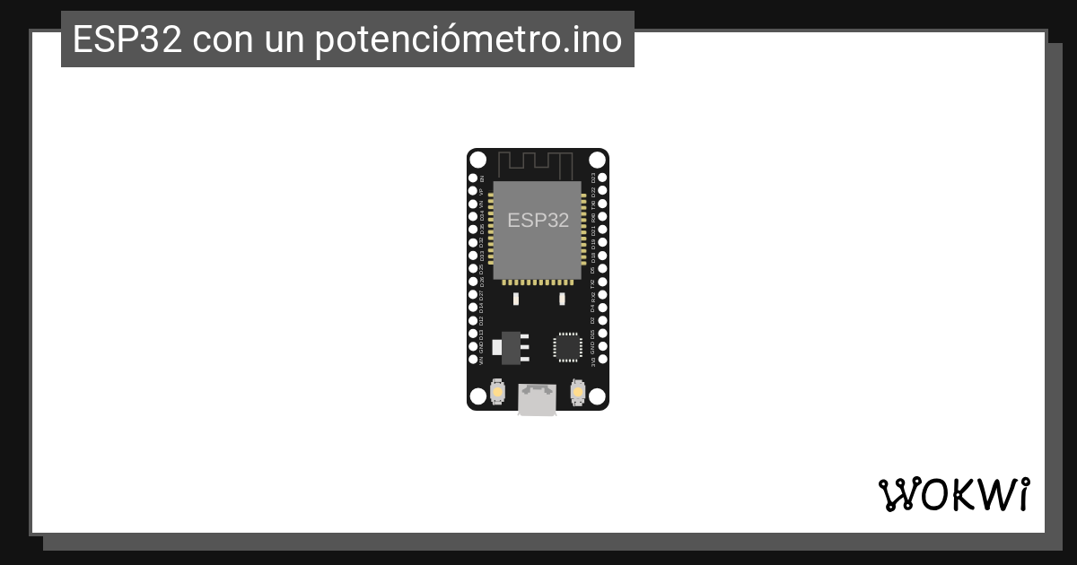 04.- ESP32 con un potenciómetro.ino - Wokwi ESP32, STM32, Arduino Simulator 04.- ESP32 con un potenciómetro.ino - Wokwi ESP32, STM32, Arduino Simulator