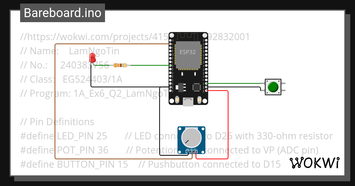 1A_Ex6_Q2_LamNgoTin Copy - Wokwi ESP32, STM32, Arduino Simulator