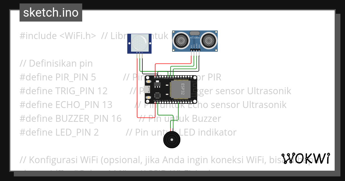 SISTEM KEAMANAN GERAK & JARAK ayuni - Wokwi ESP32, STM32, Arduino Simulator