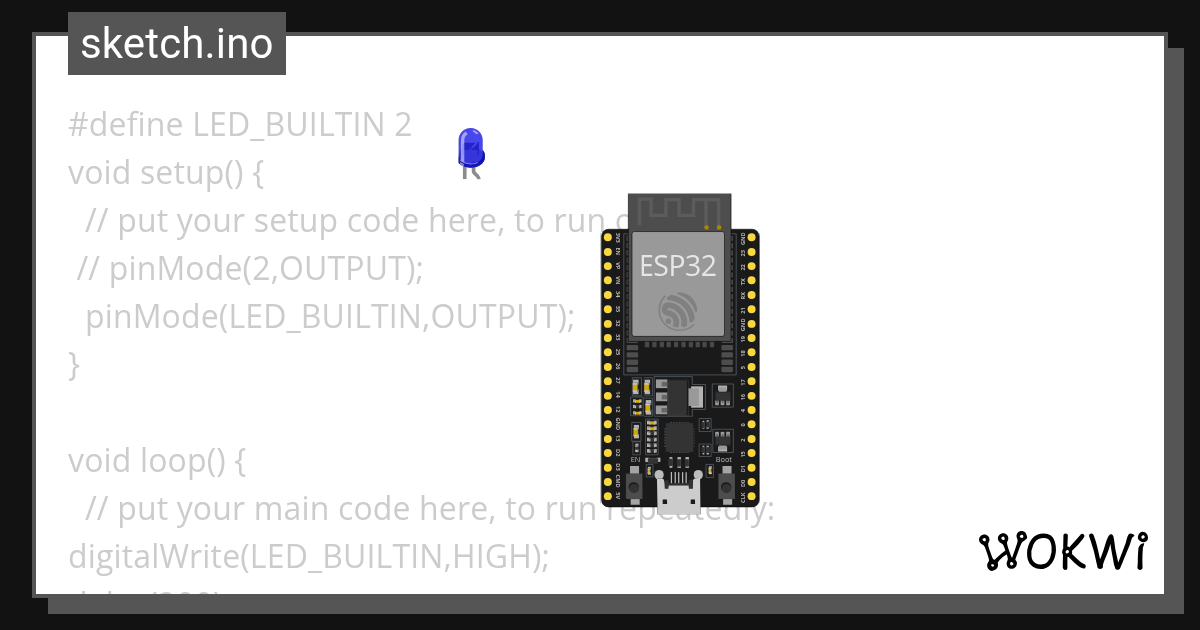 BAI_1_BLINK_LED - Wokwi ESP32, STM32, Arduino Simulator