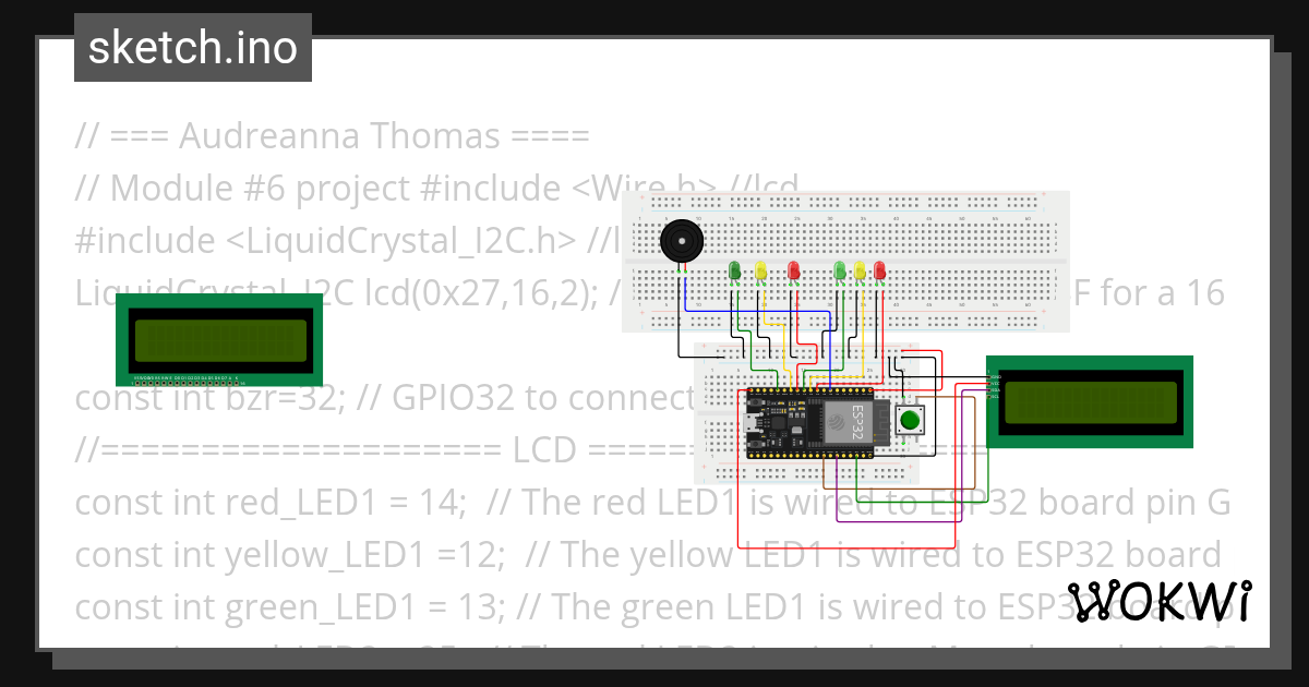 Module 6 - AudreannaThomas - Wokwi ESP32, STM32, Arduino Simulator