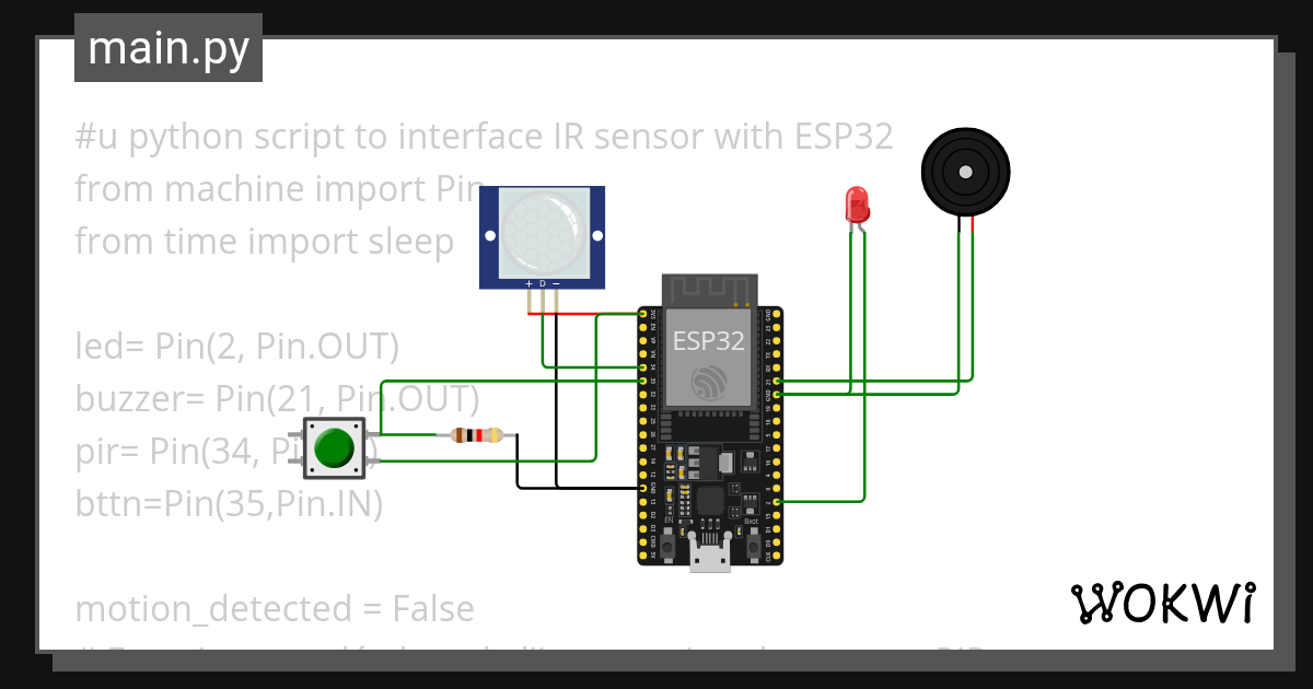PIR SENSOR MICRO PYTHON Copy - Wokwi ESP32, STM32, Arduino Simulator
