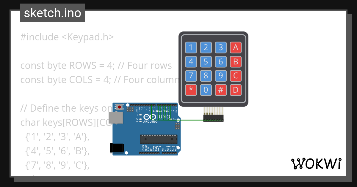 Exercise 6 - Keypad Copy - Wokwi ESP32, STM32, Arduino Simulator Exercise 6 - Keypad Copy - Wokwi ESP32, STM32, Arduino Simulator