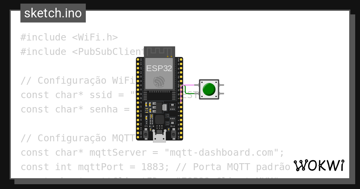 Conexão Com Wifi Mqtt Botão Wokwi Esp32 Stm32 Arduino Simulator 4636